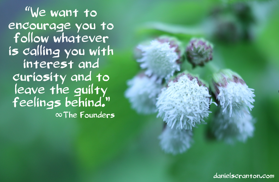 Pursue Your Interests - The Founders • Daniel Scranton's Channeling