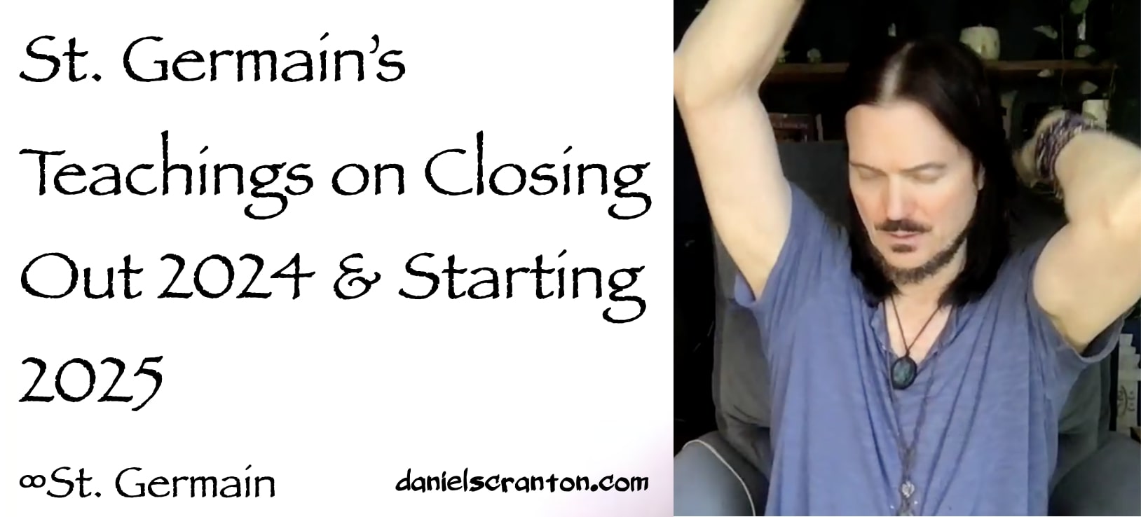 St. Germain's Teachings on Closing Out 2024