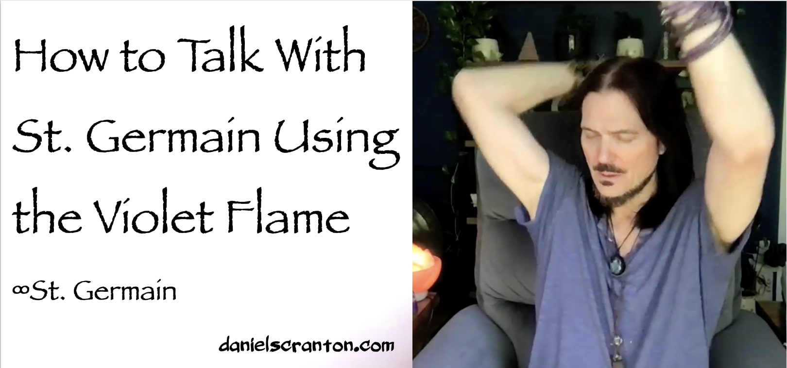 How to Talk with St. Germain Using the Violet Flame ∞St. Germain ...