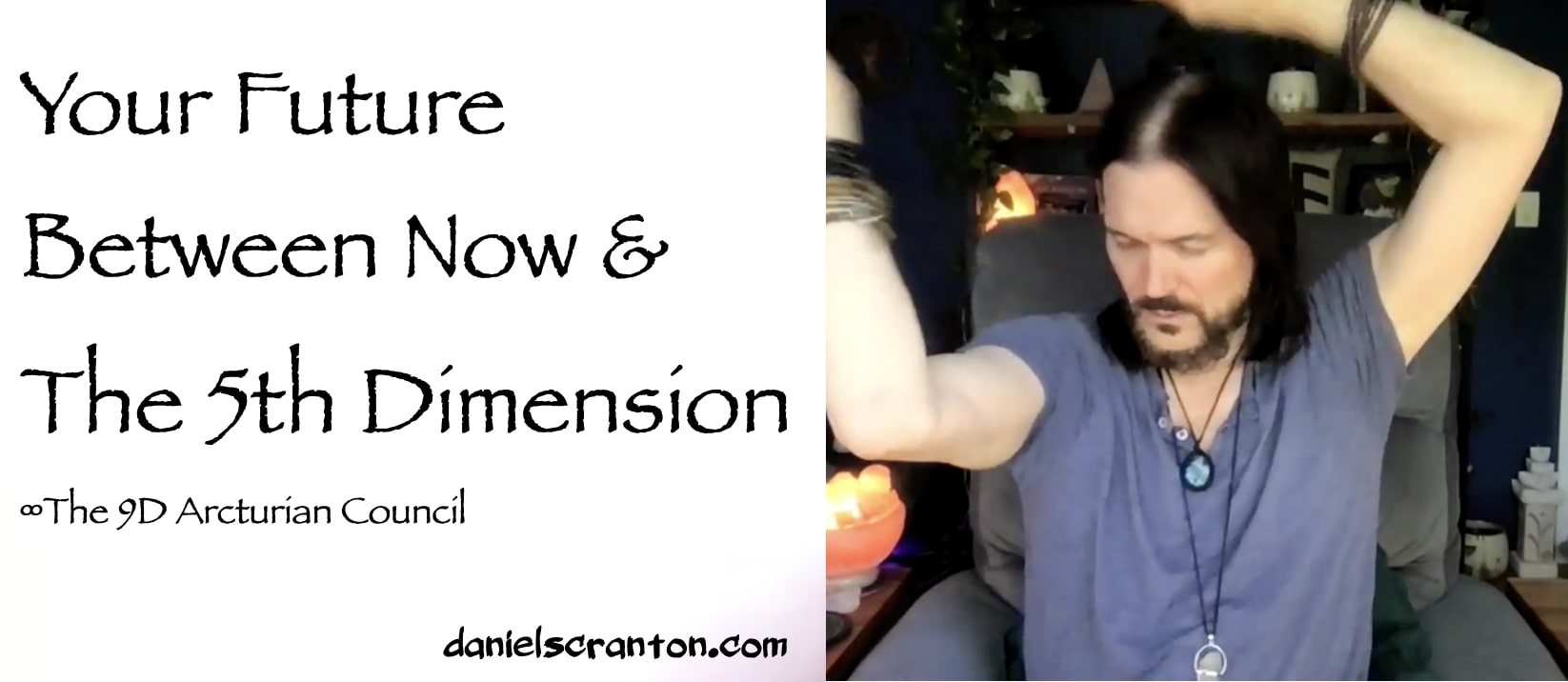 Your Future Between Now & the 5th Dimension